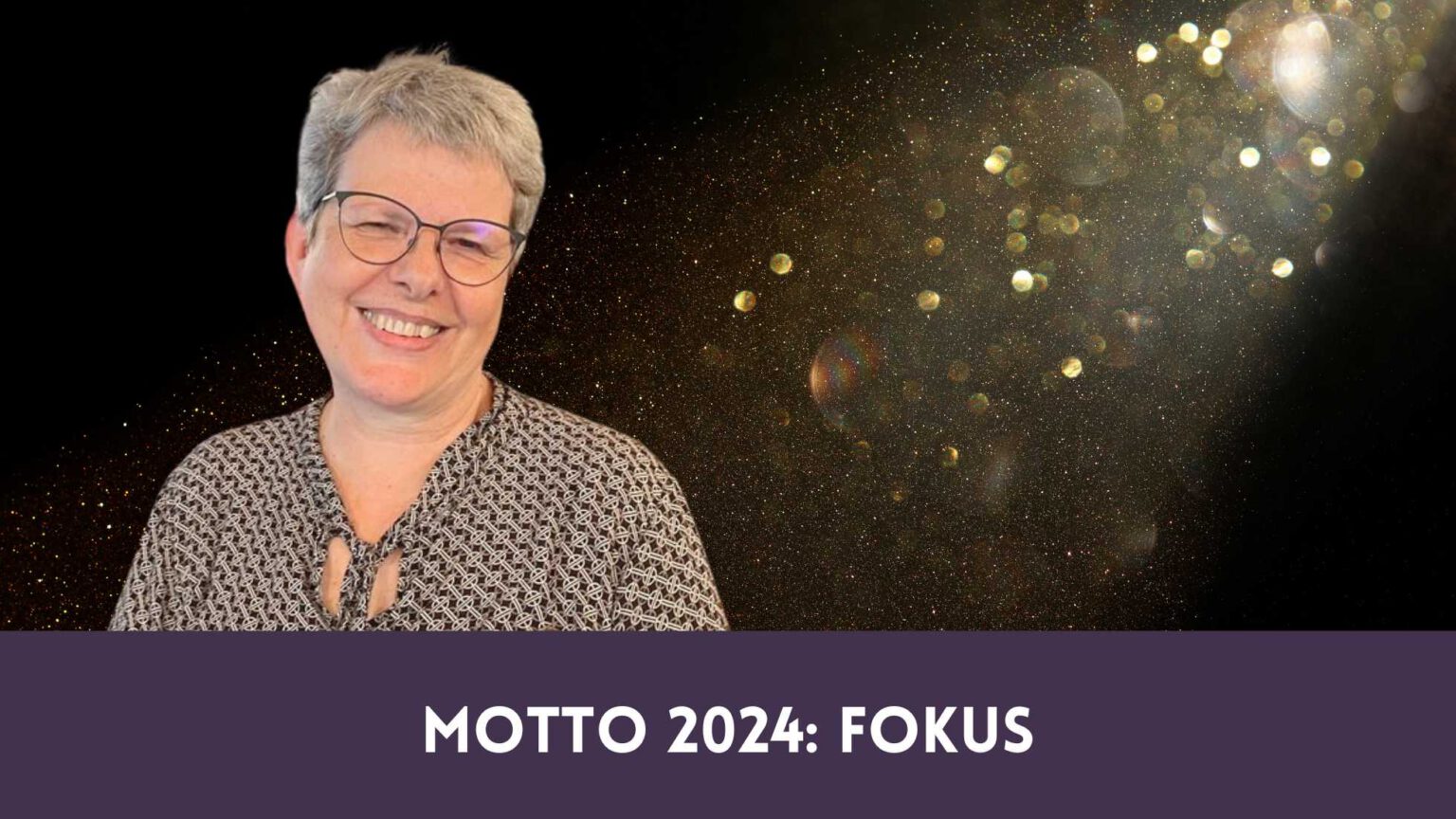 Mein Motto für 2024: FOKUS und Flow